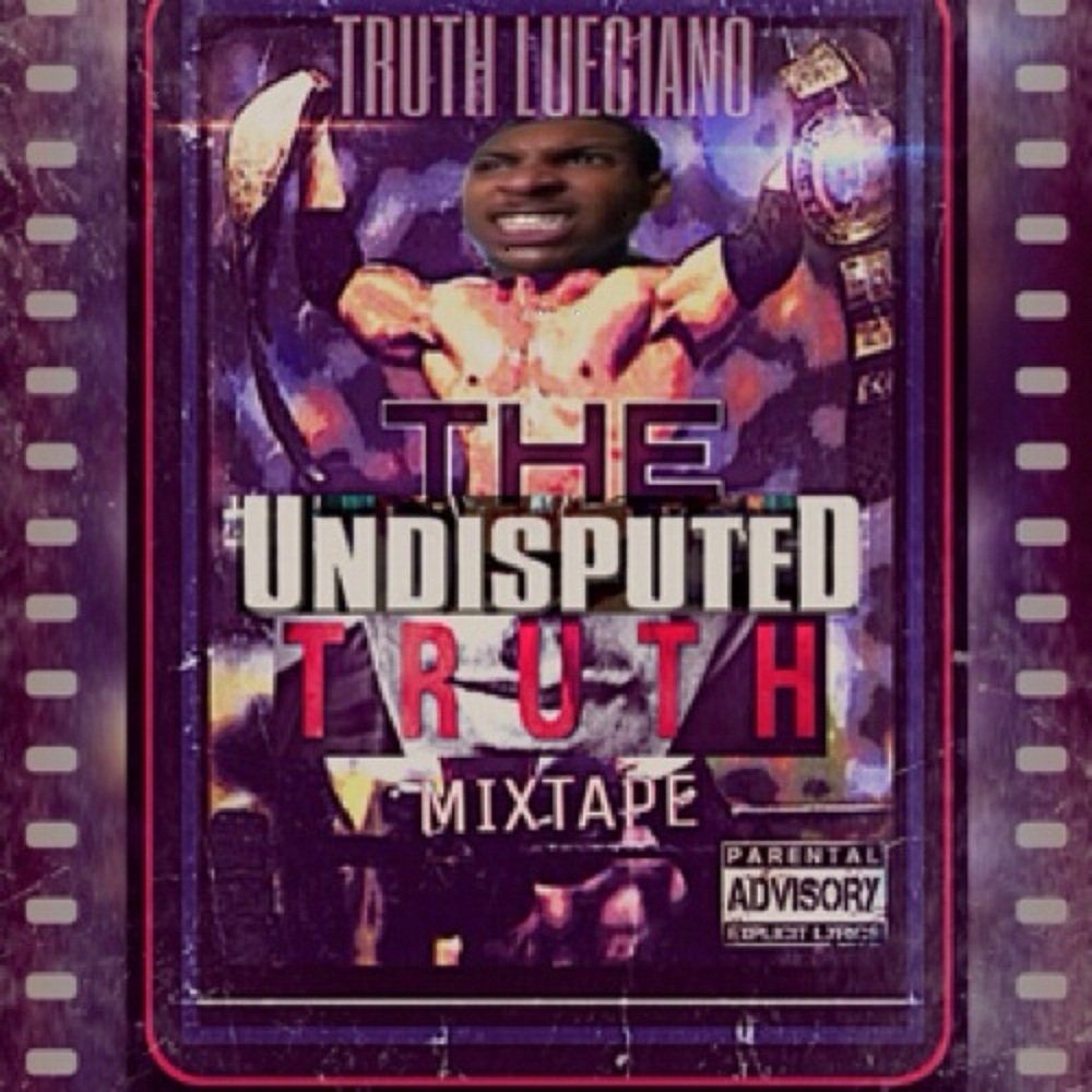 THE UNDISPUTED TRUTH by TRUTH LUECIANO | ReverbNation