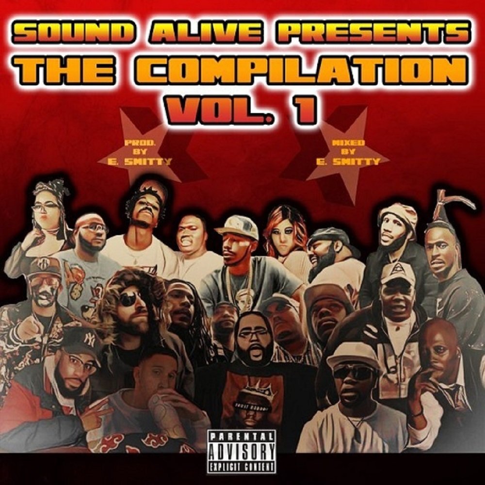 Sound Alive Records The Compilation Vol. 1 by E. Smitty | ReverbNation