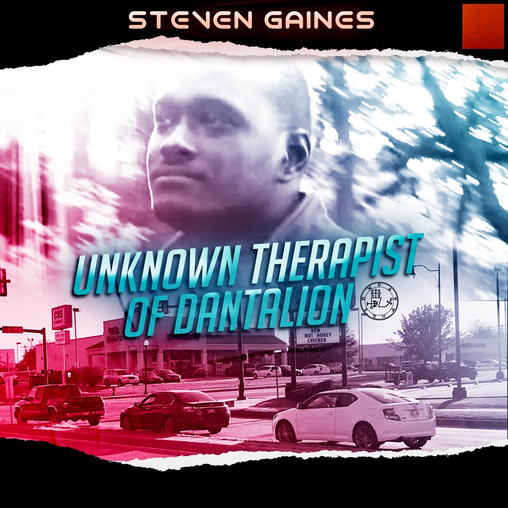 Unknown Therapist of Dantalion by Steven Gaines | ReverbNation