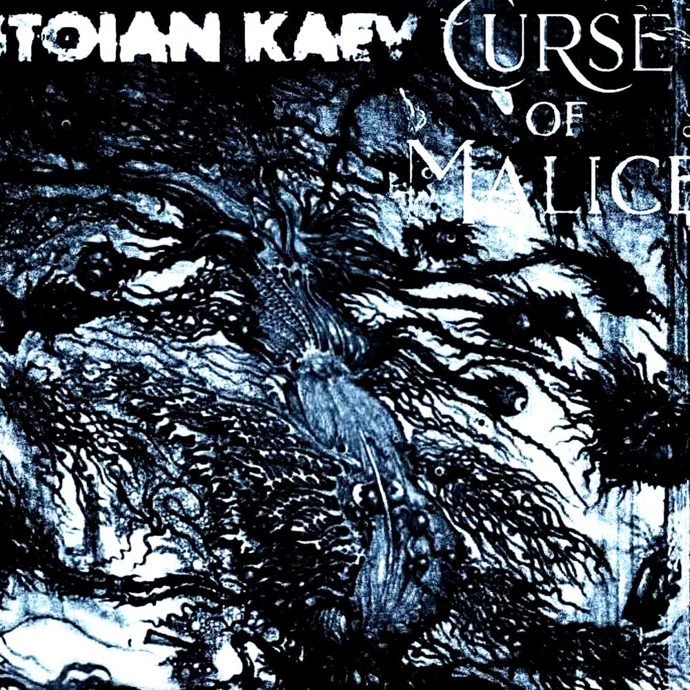 Stoian Kaev Curse of malice 2025 by Stoian Kaev / Fin Bulgaria ...