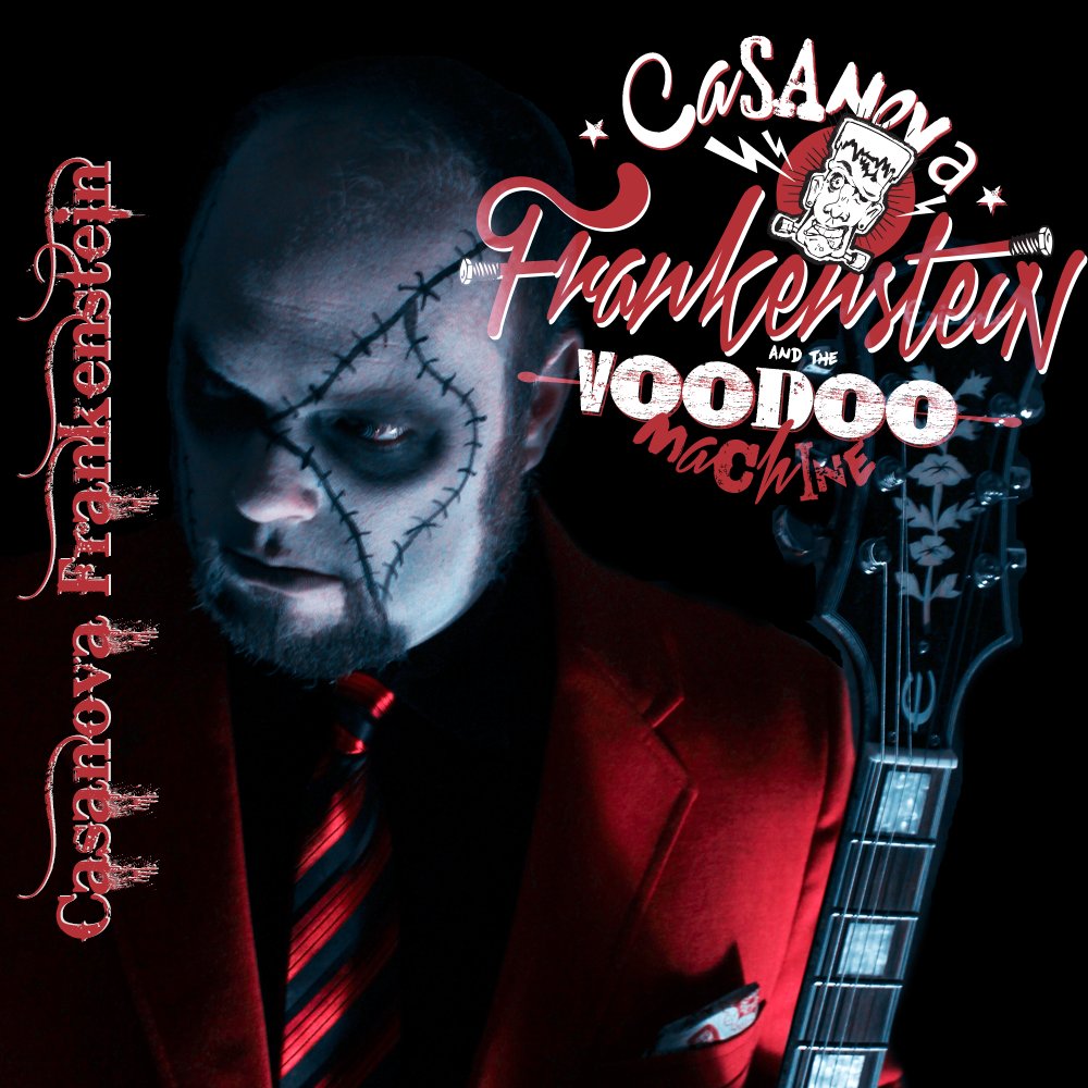 Casanova Frankenstein by Casanova Frankenstein and The Voodoo Machine | ReverbNation