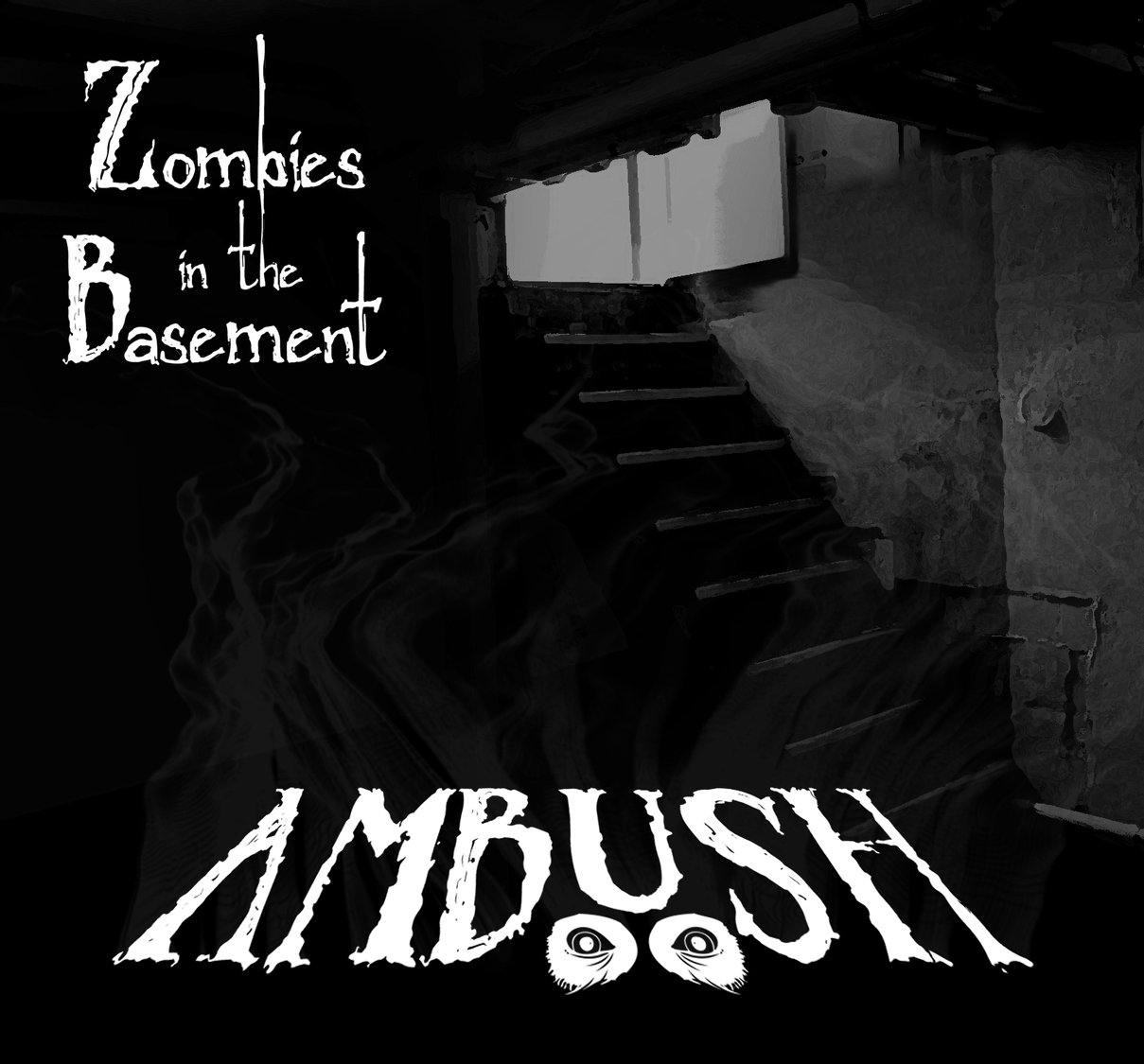 Zombies in the Basement | ReverbNation