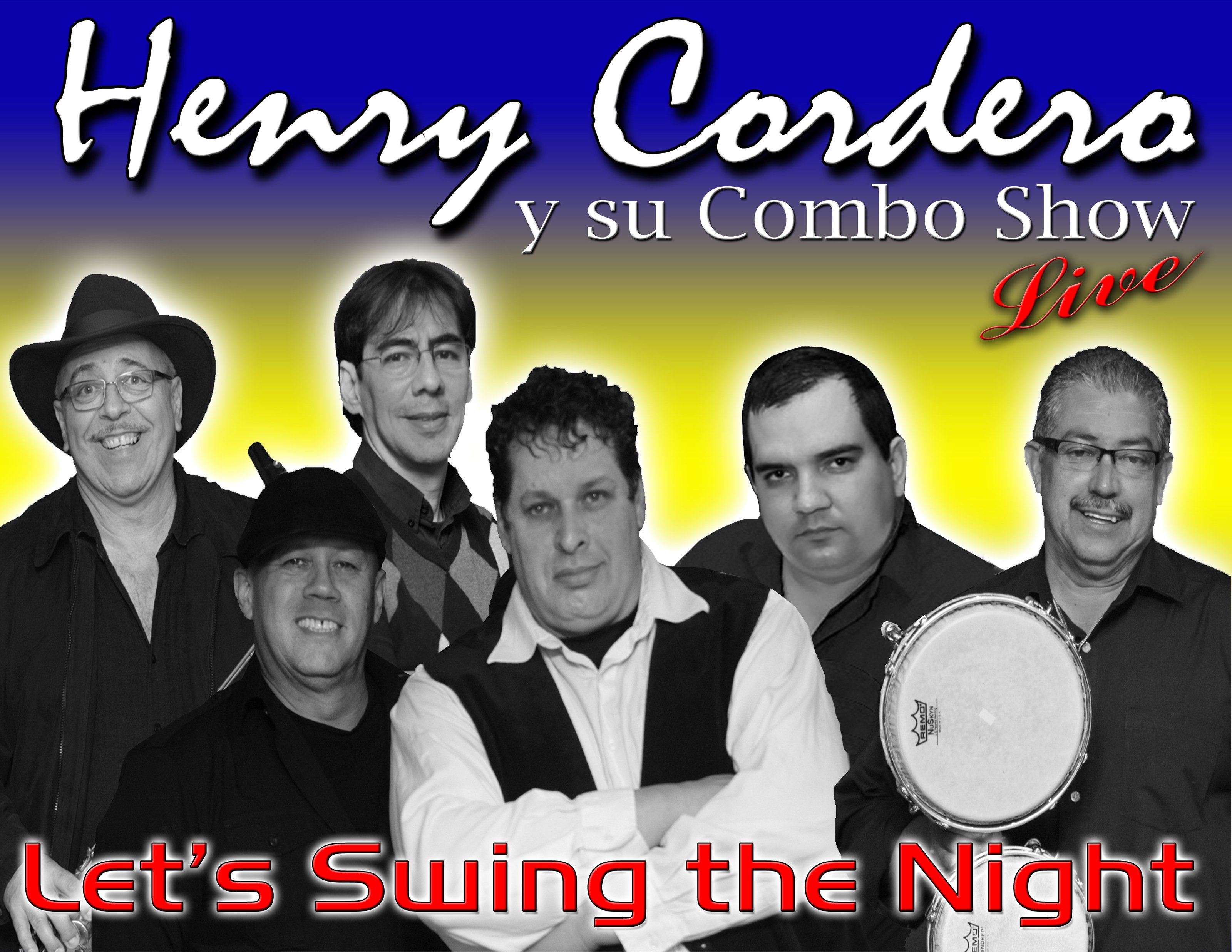 HENRY CORDERO Y SU COMBO SHOW | ReverbNation