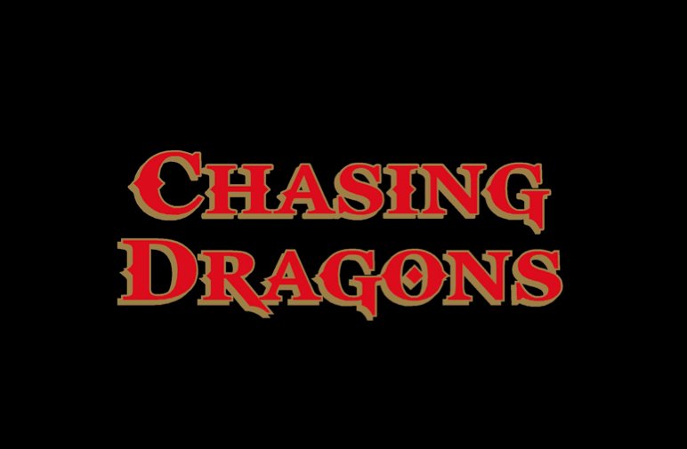 Chasing Dragons | ReverbNation