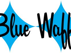 Blue Waffle | ReverbNation