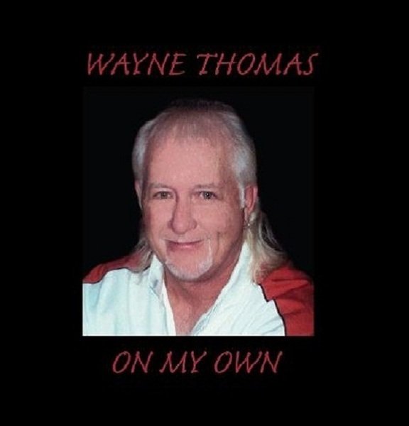 Wayne Thomas | ReverbNation