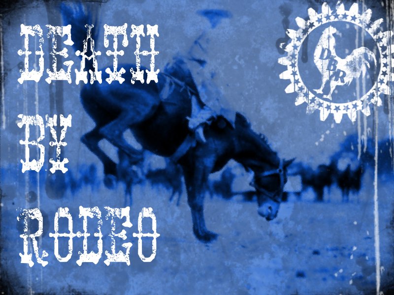 Death By Rodeo | ReverbNation