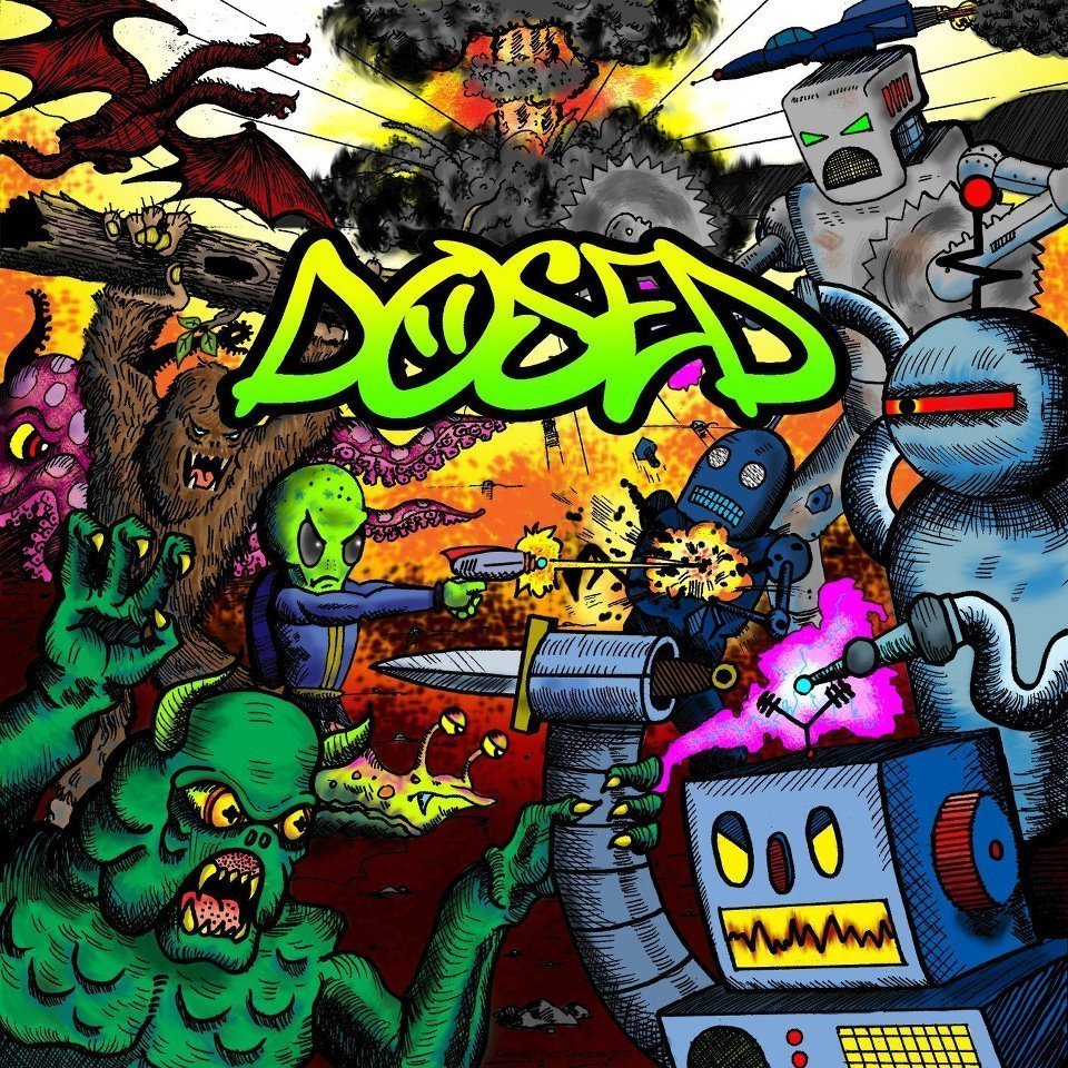 Dosed | ReverbNation