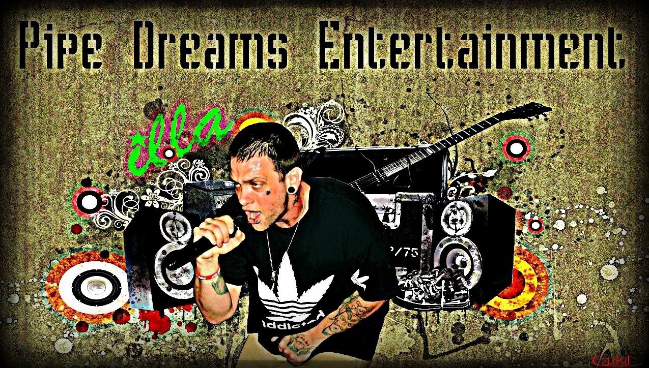 iLLa Villain (Pipe Dreams Ent.) | ReverbNation