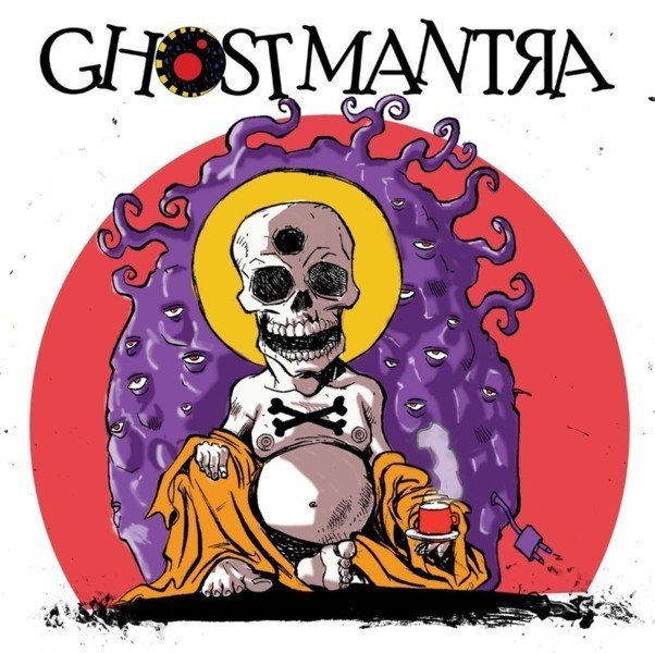 Ghost Mantra | ReverbNation