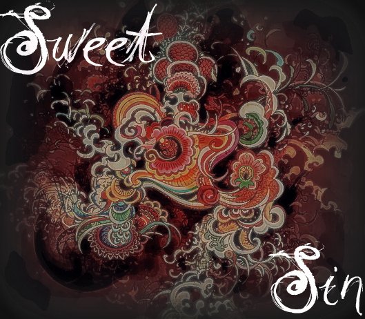 Sweet Sin | ReverbNation