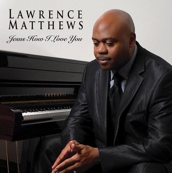Lawrence Matthews | ReverbNation