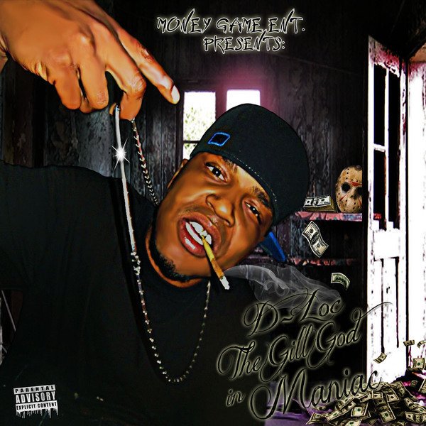 D Loc The Gill God Songs | ReverbNation