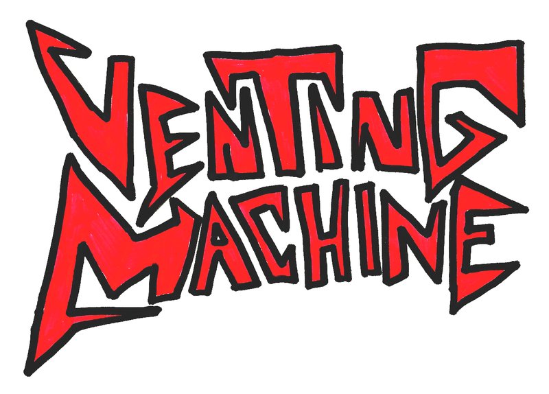 Venting Machine | ReverbNation