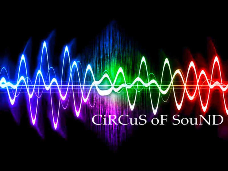 Circus Of Sound | ReverbNation