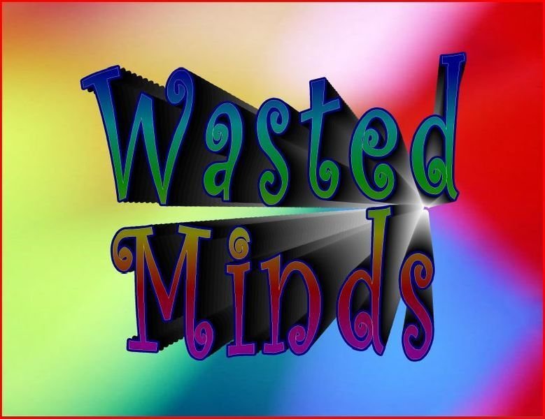 Wasted Minds | ReverbNation
