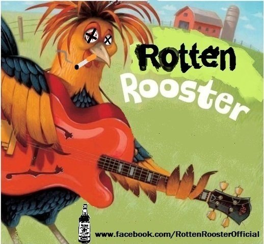 Rotten Rooster | ReverbNation