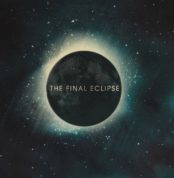 The Final Eclipse | ReverbNation