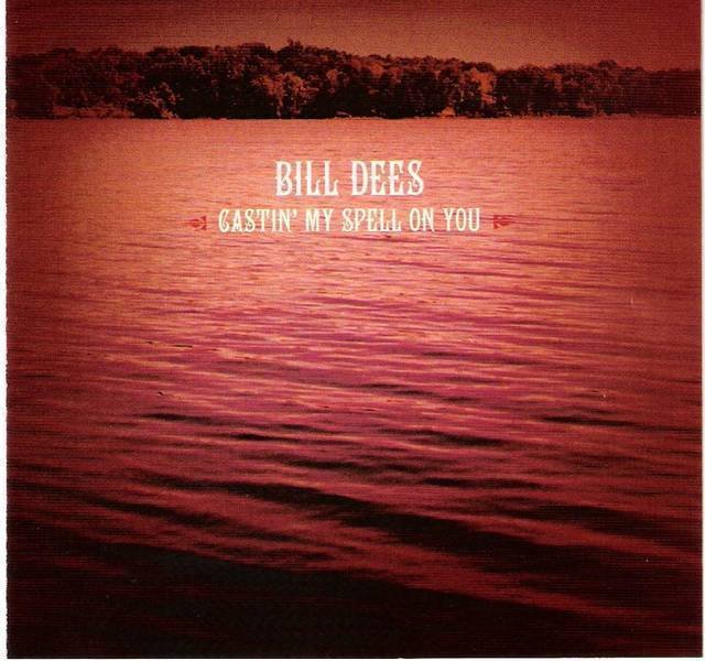 Bill Dees | ReverbNation