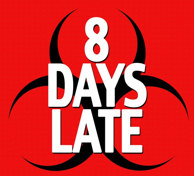 8 Days Late | ReverbNation