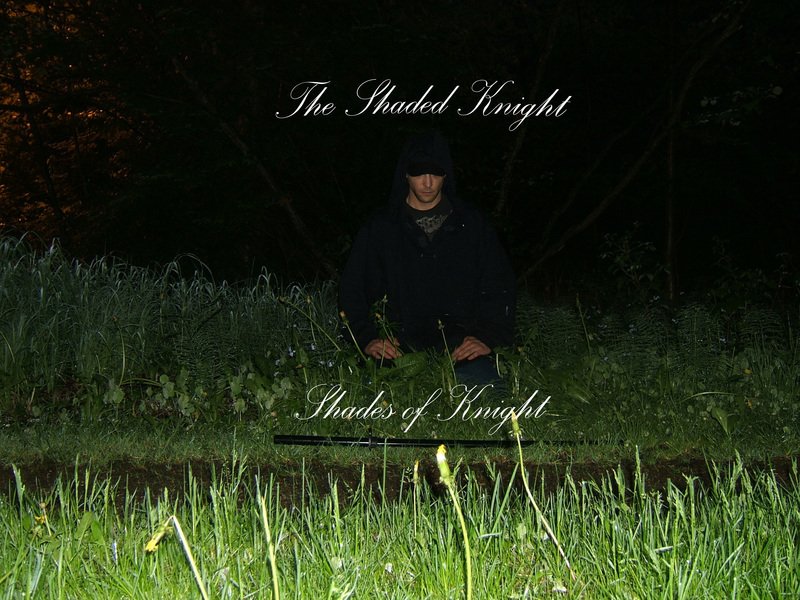 Shaded Knight | ReverbNation
