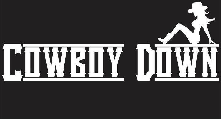 Cowboy Down | ReverbNation