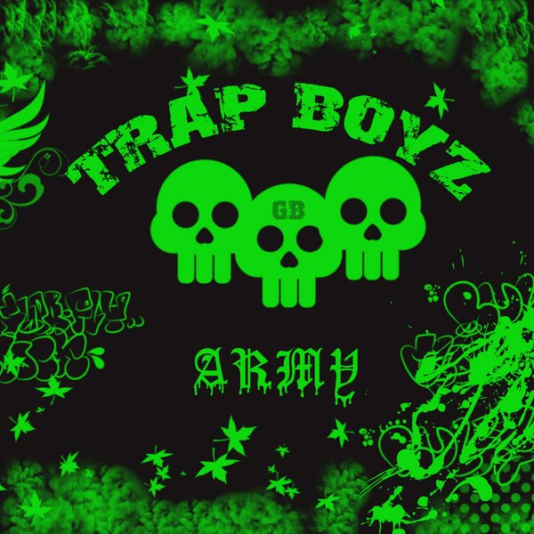 Trap Boyz Army | ReverbNation