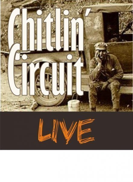 Chitlin´ Circuit | ReverbNation