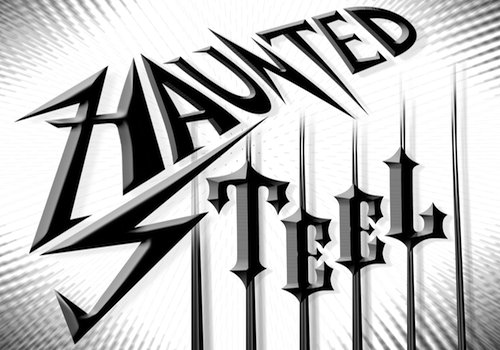 Haunted Steel | ReverbNation