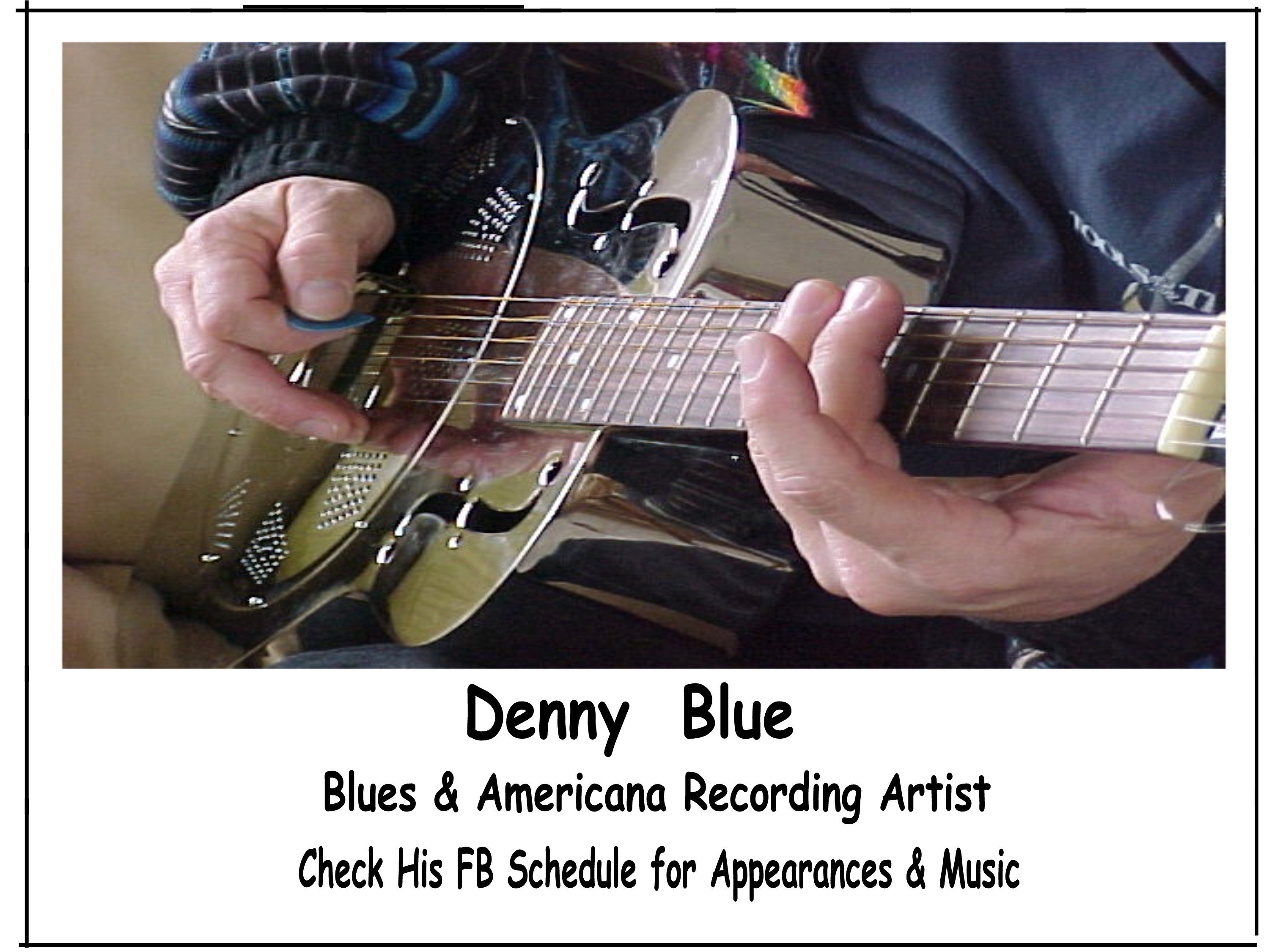 Denny Blue | ReverbNation