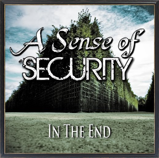 A Sense of Security | ReverbNation