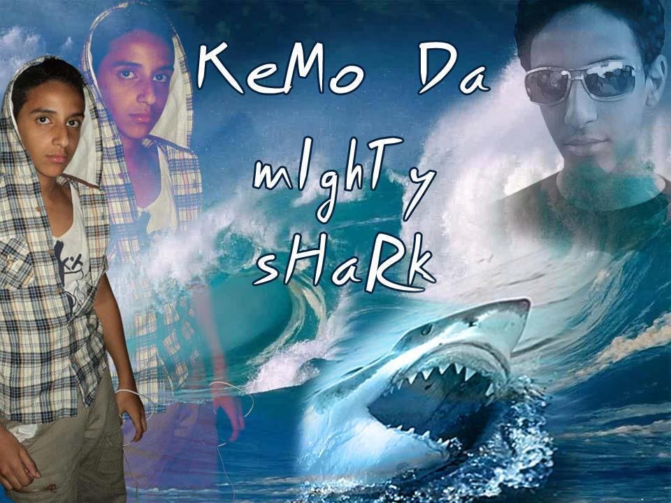 KeMo Da sHaRk | ReverbNation