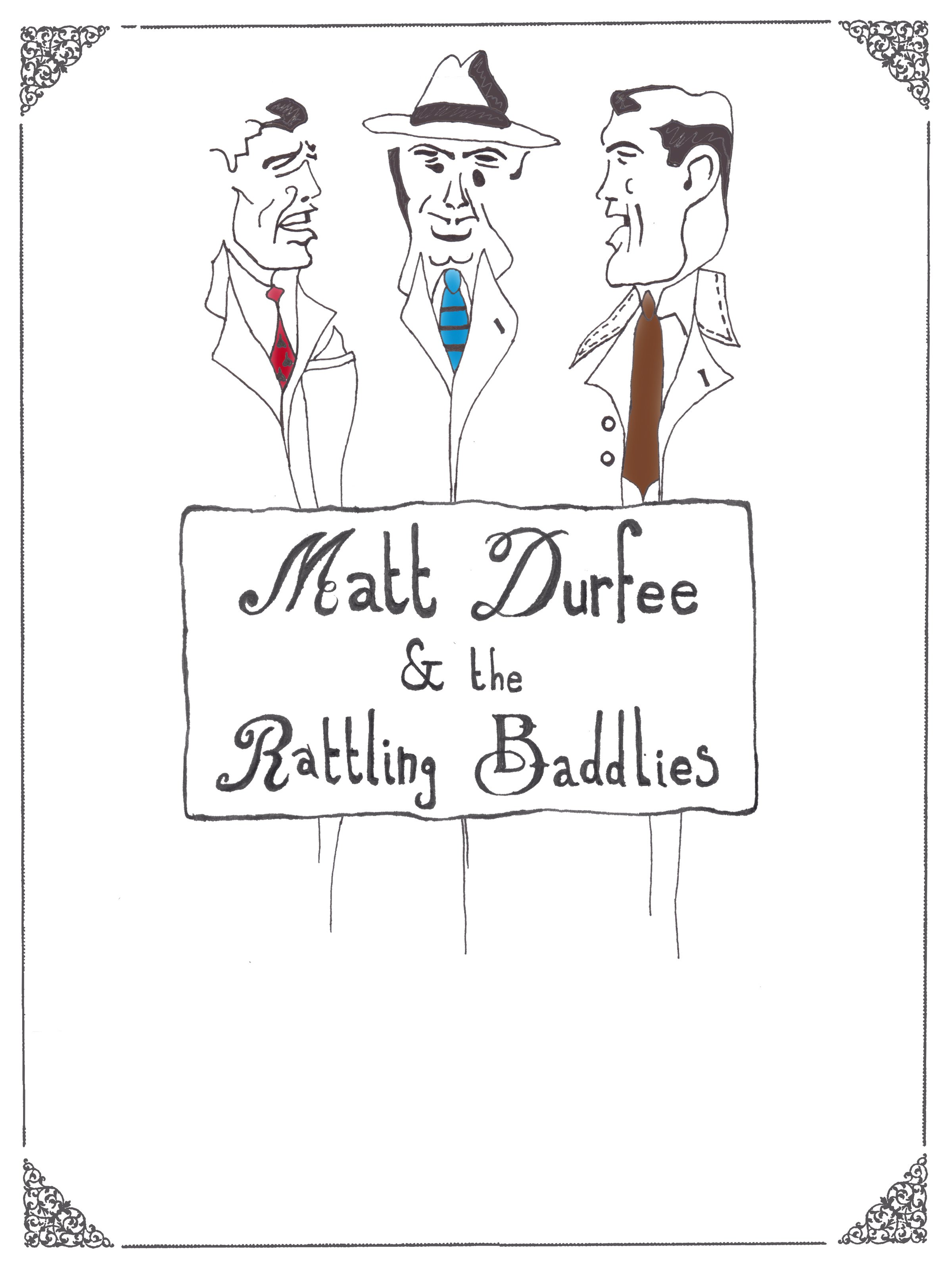 Matt Durfee & The Rattling Baddlies | ReverbNation