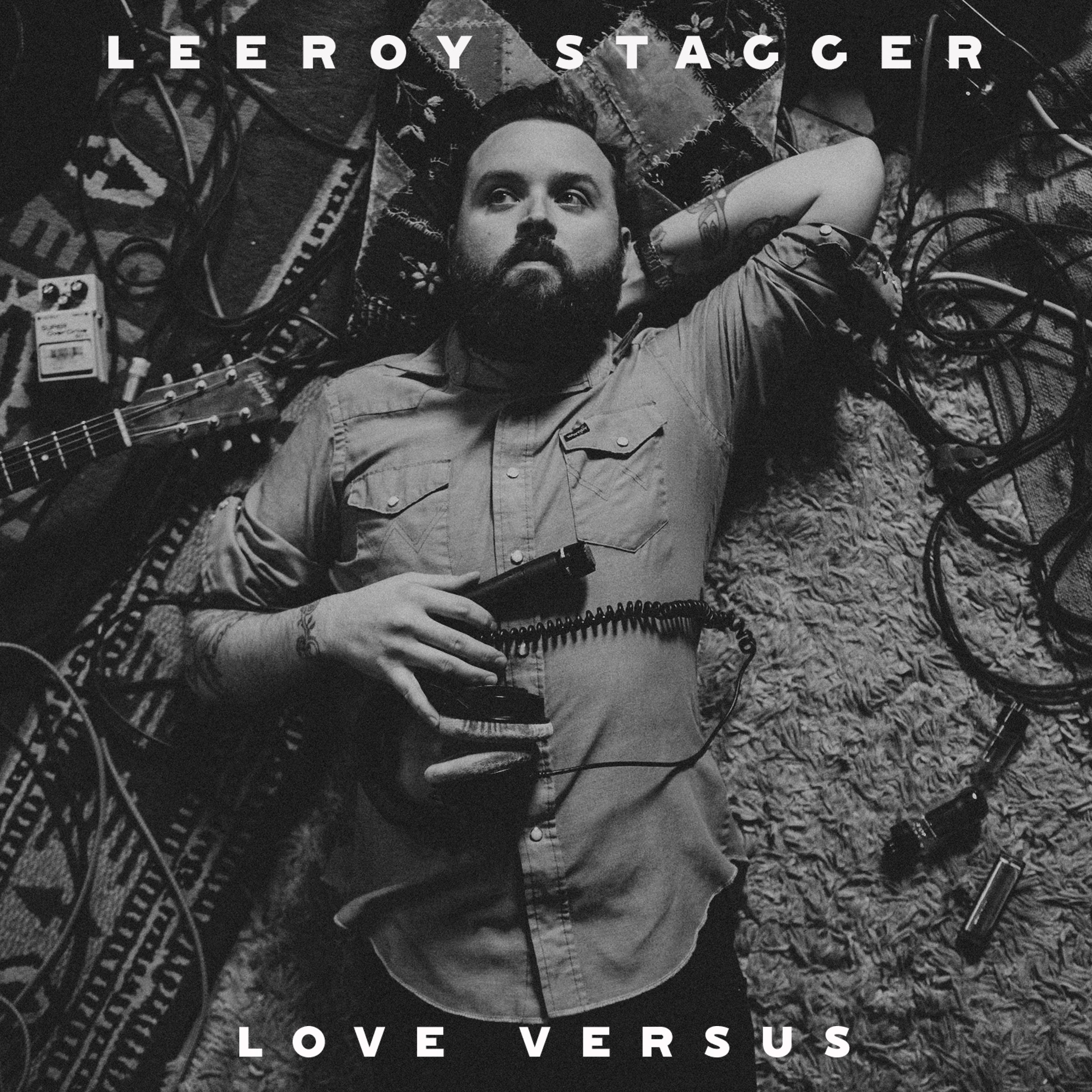 Leeroy Stagger | ReverbNation