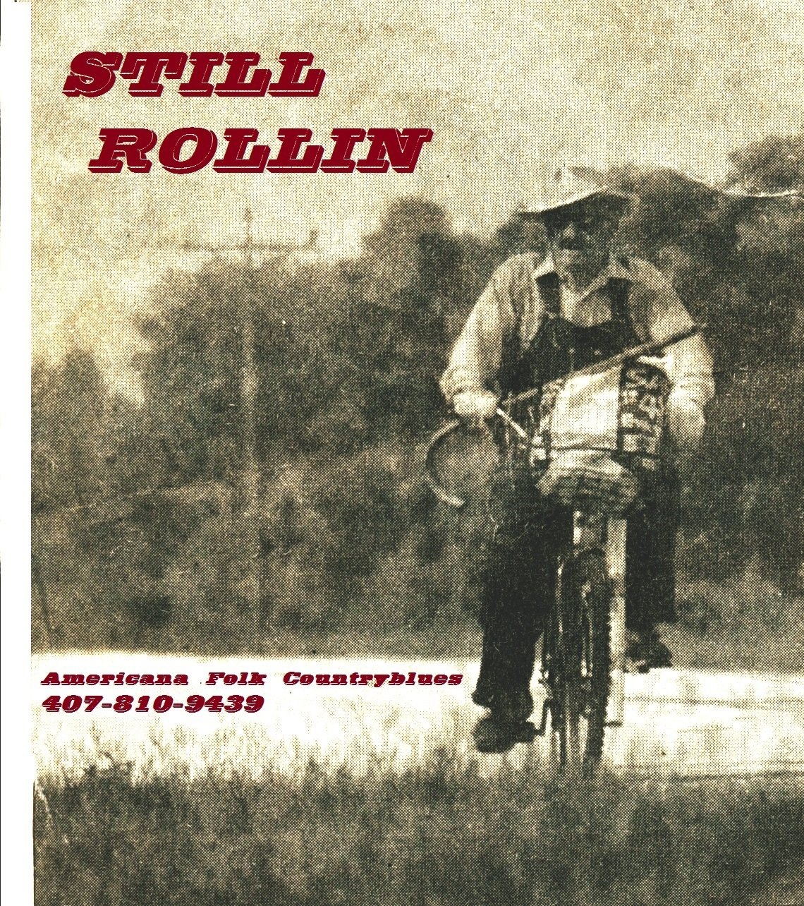 Still Rollin | ReverbNation