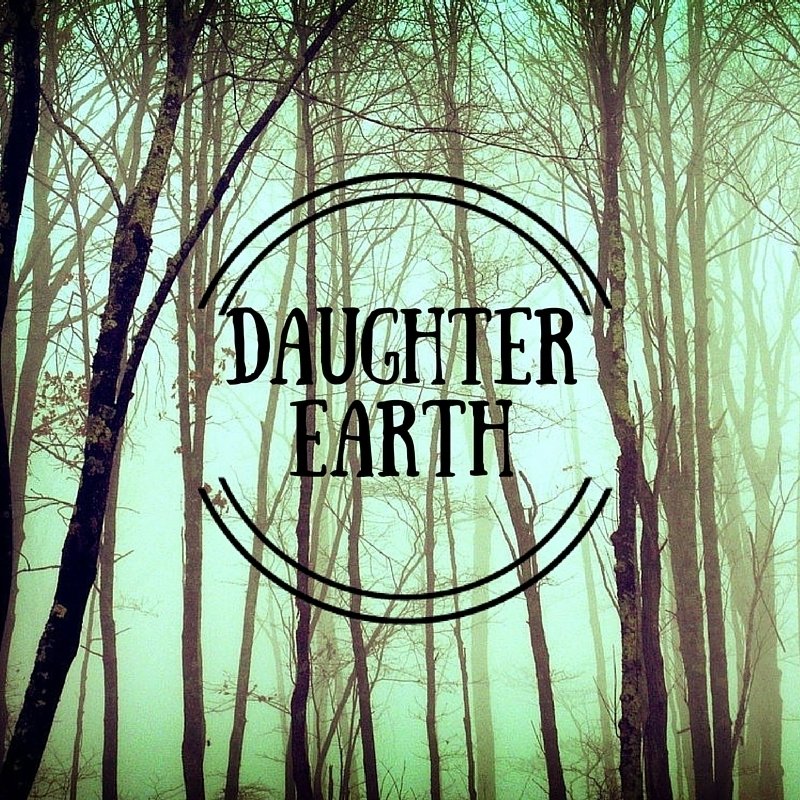 Daughter Earth | ReverbNation