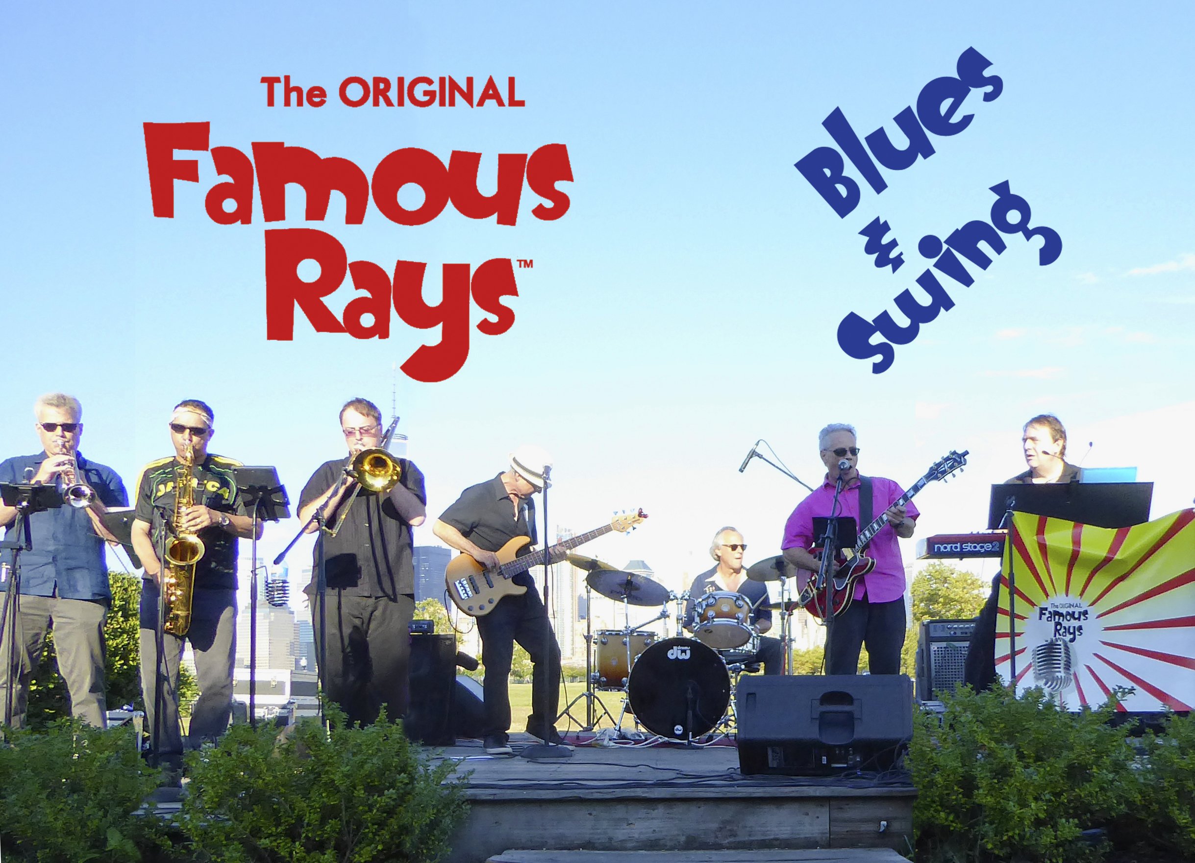 The Original Famous Rays | ReverbNation