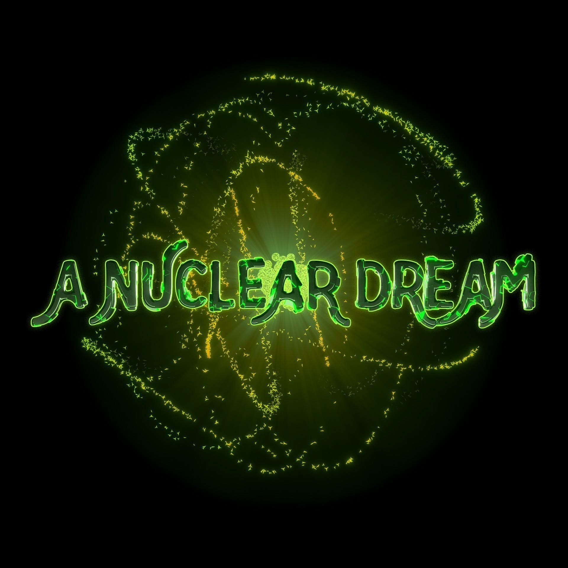 A Nuclear Dream | ReverbNation