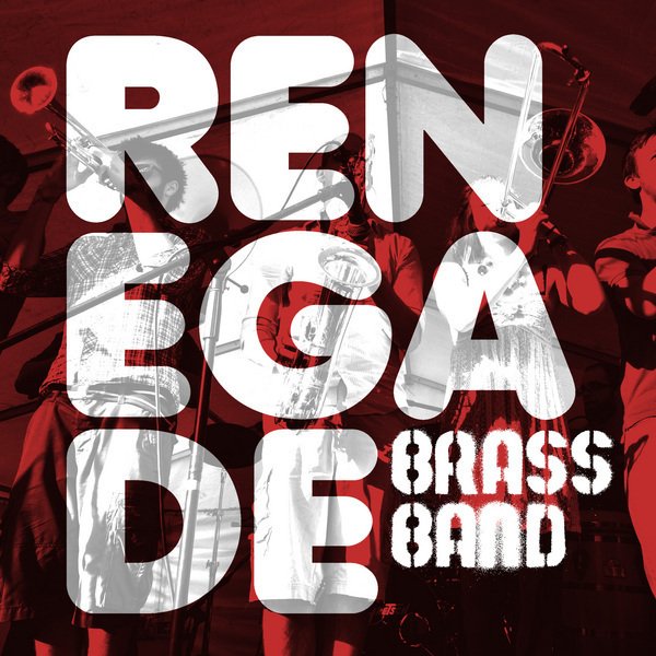 Renegade Brass Band | ReverbNation