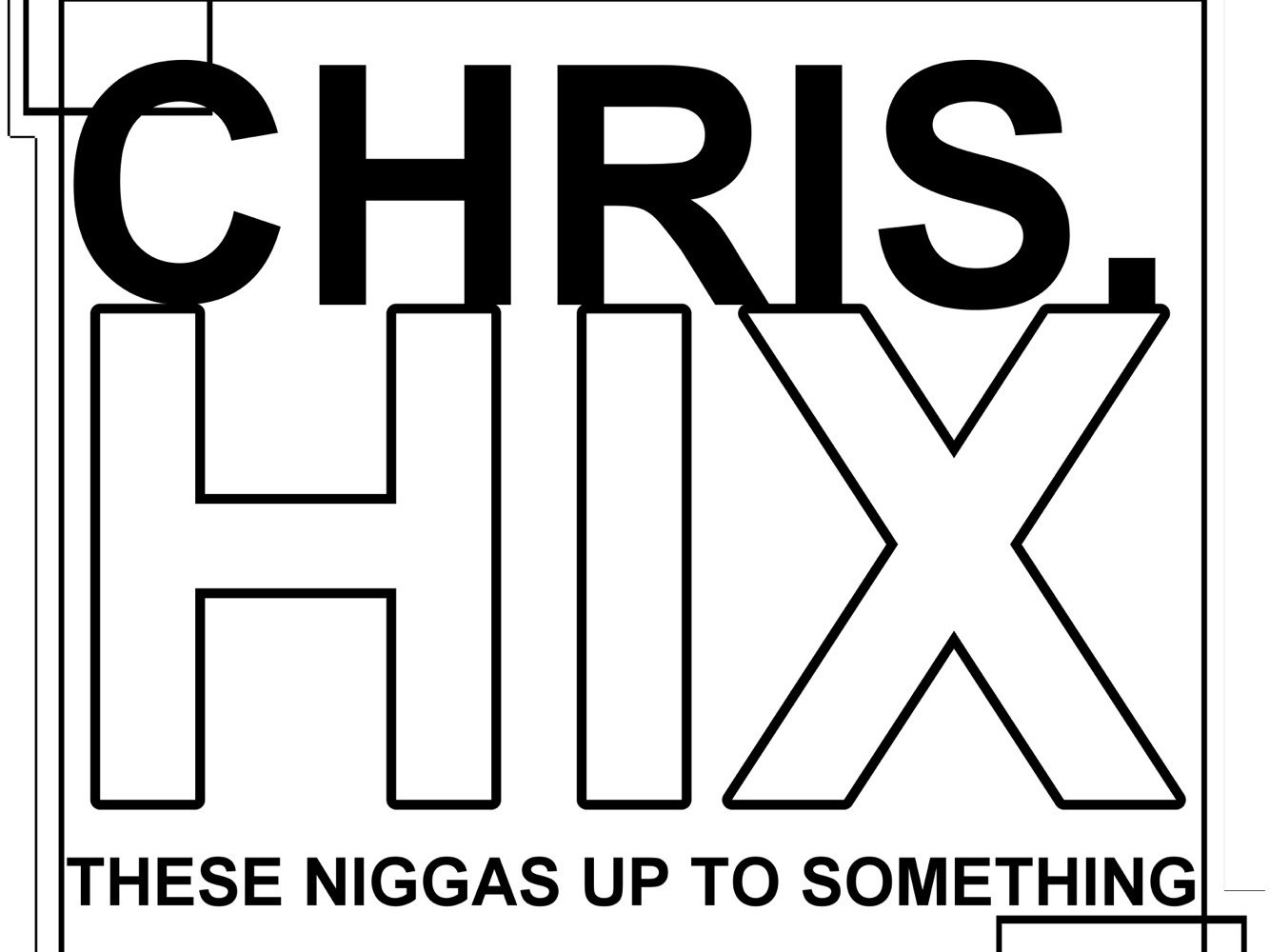 Chris.Hix | ReverbNation