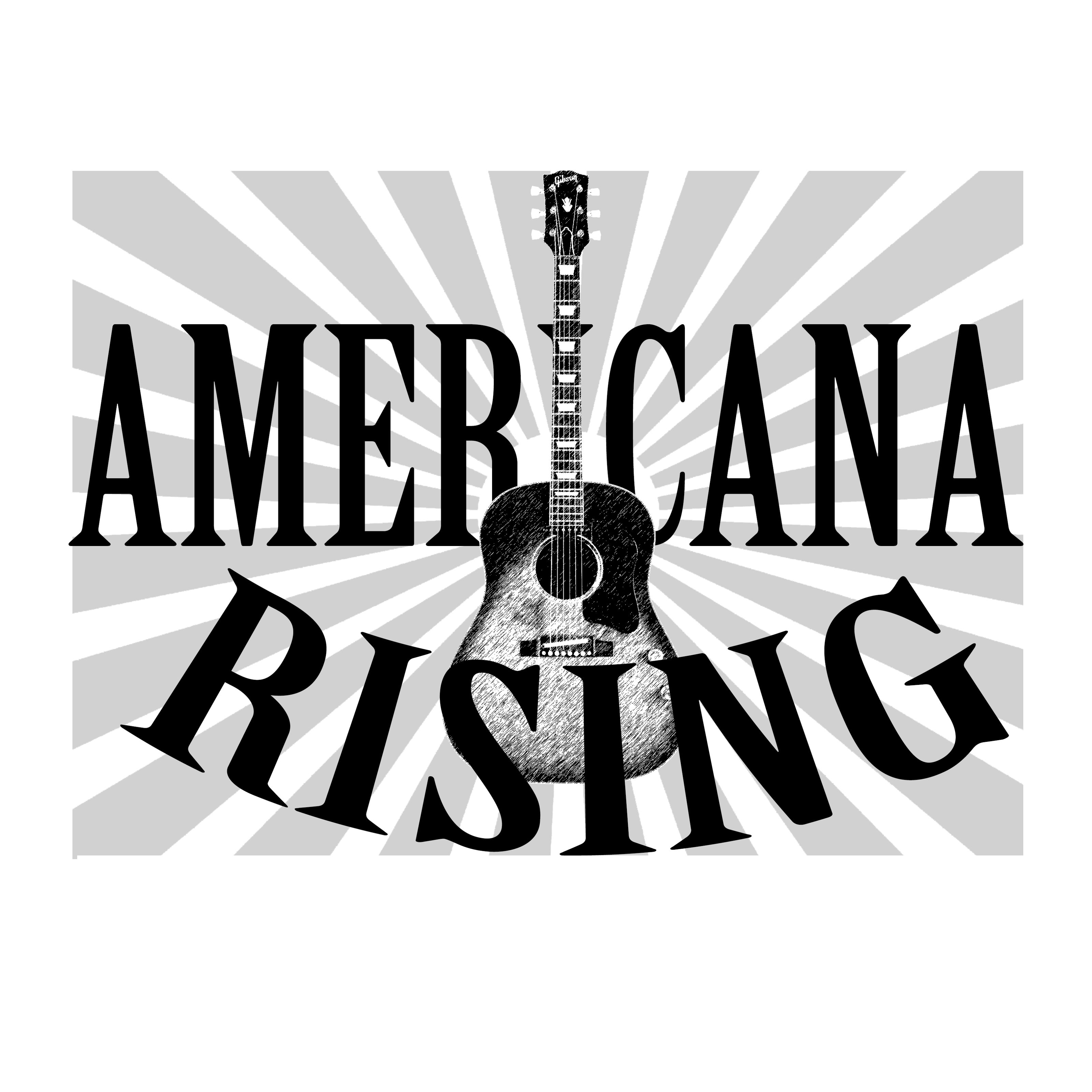 Americana Rising | ReverbNation
