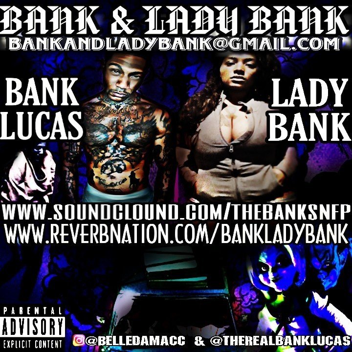 Bank & Lady Bank | ReverbNation