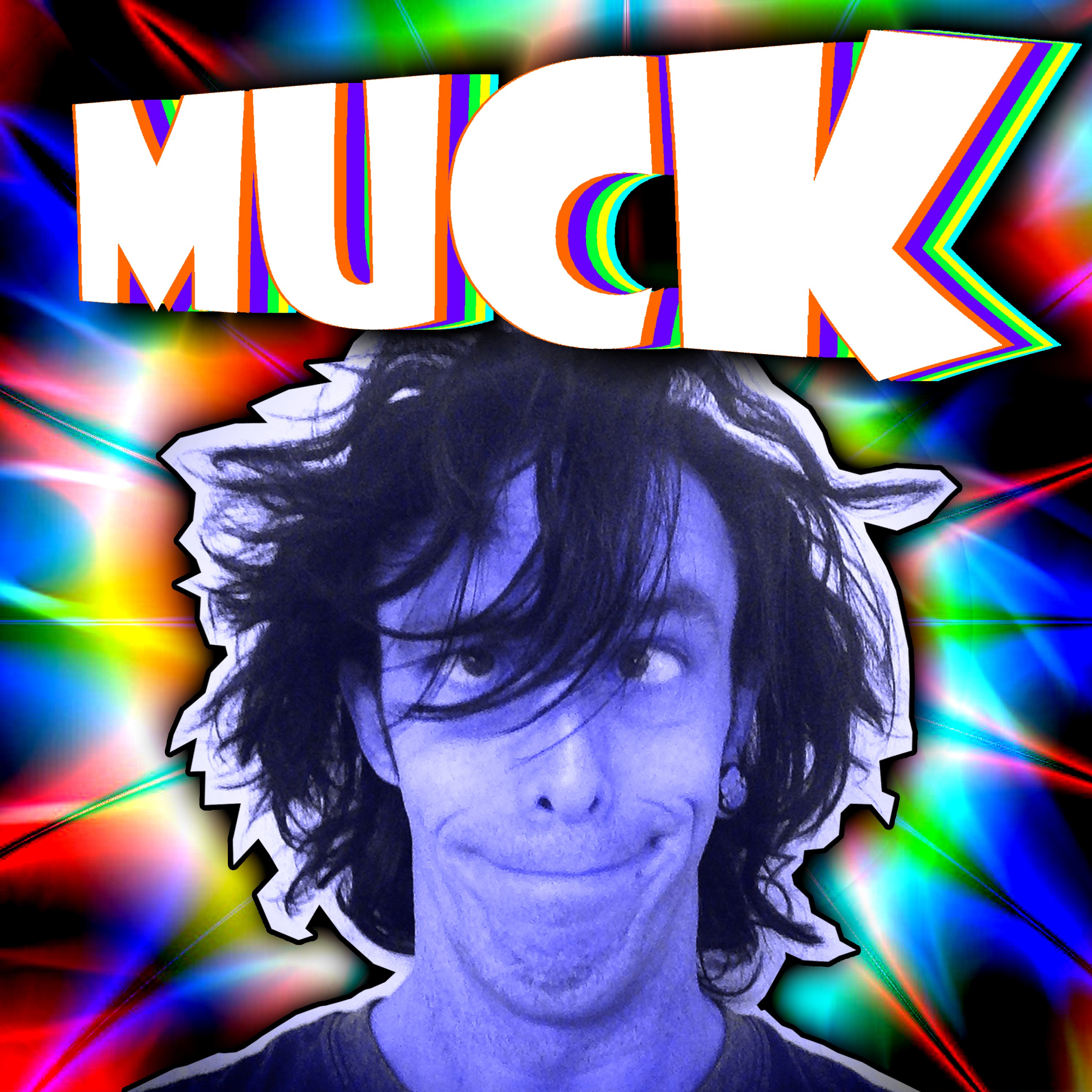 Muck Sticky | ReverbNation