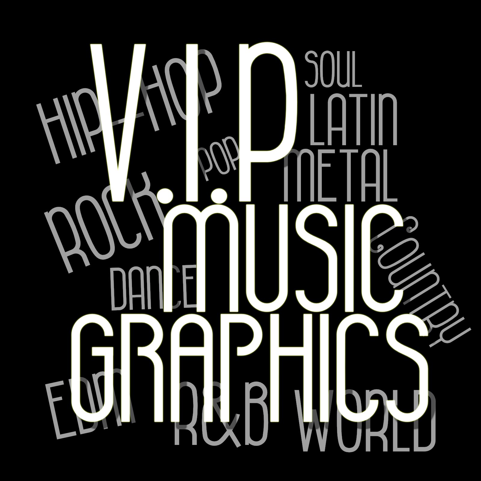 VIP Music Graphics | ReverbNation