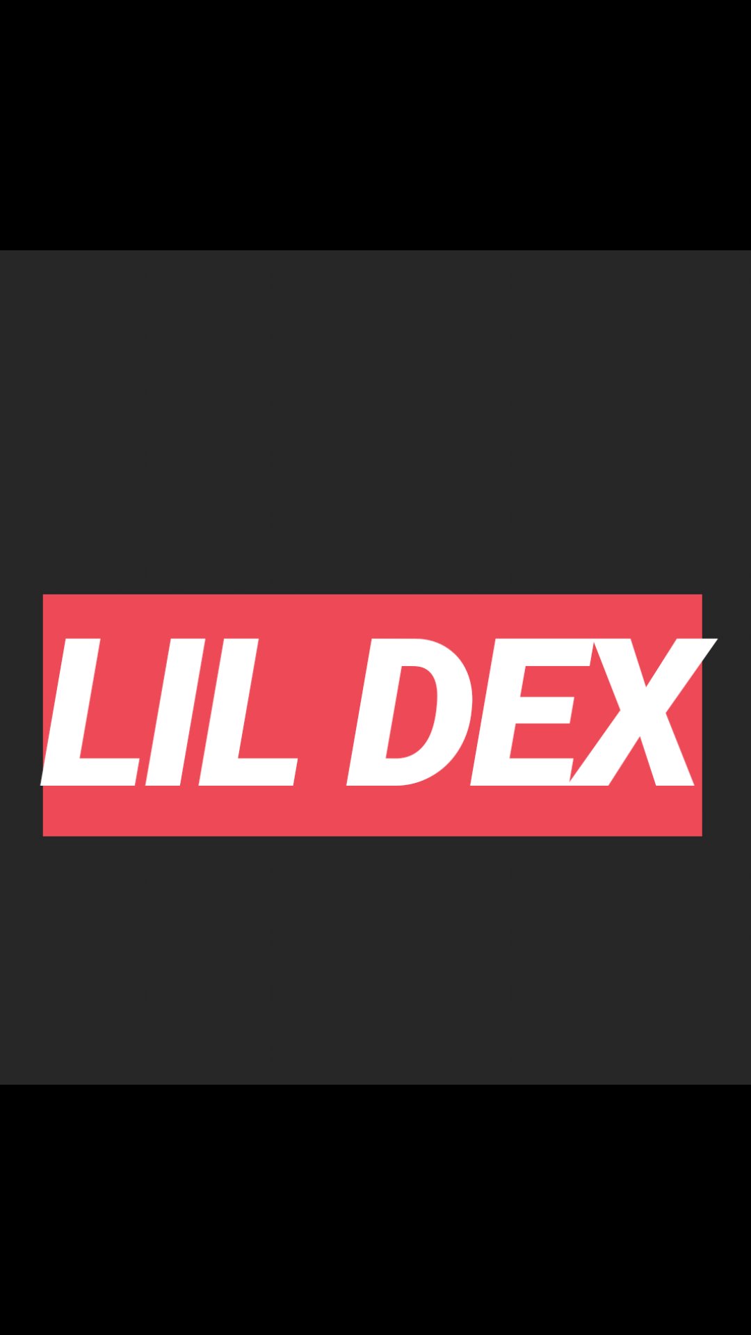 Lil Dex | ReverbNation