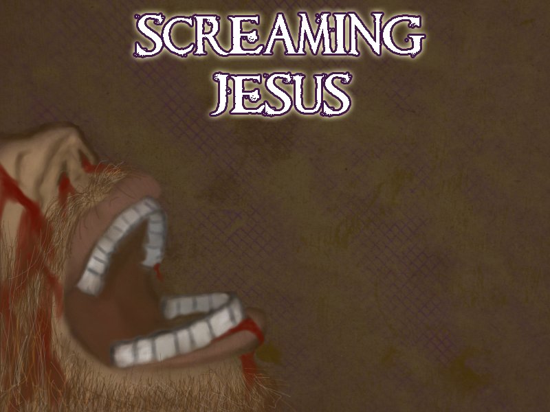 Screaming Jesus | ReverbNation