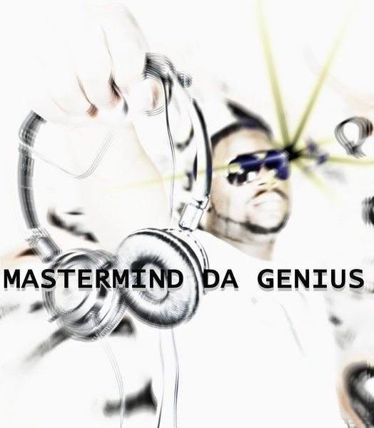 Mastermind Da Genius | ReverbNation
