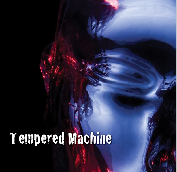 Tempered Machine | ReverbNation
