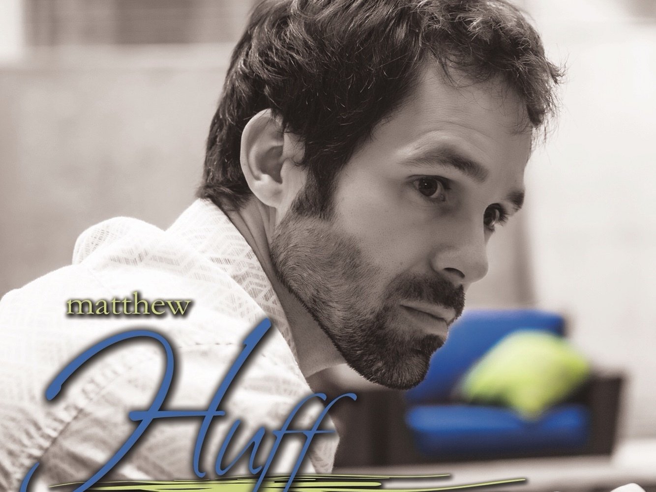 Matthew Huff | ReverbNation