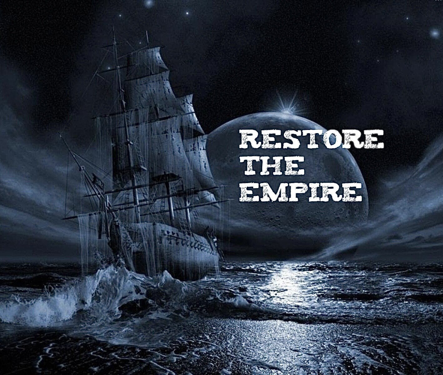 Restore The Empire | ReverbNation